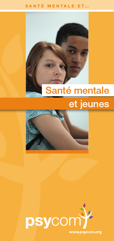 Santé mentale et jeunes : une brochure du Psycom - Santé Mentale