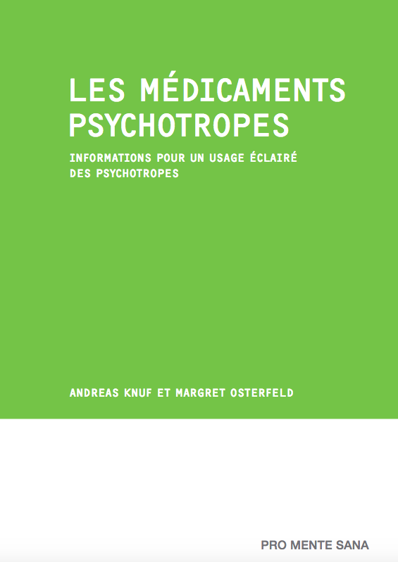 Les médicaments psychotropes - Informations pour un usage éclairé des ...