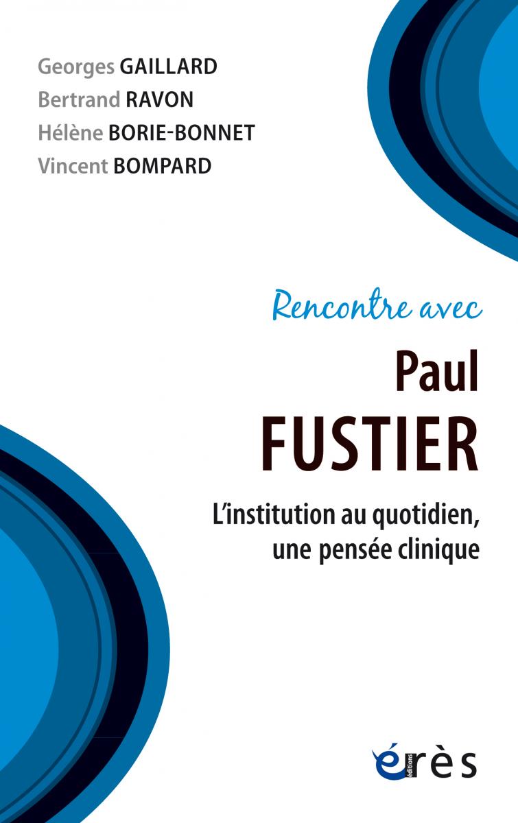Rencontre avec Paul Fustier - Santé Mentale