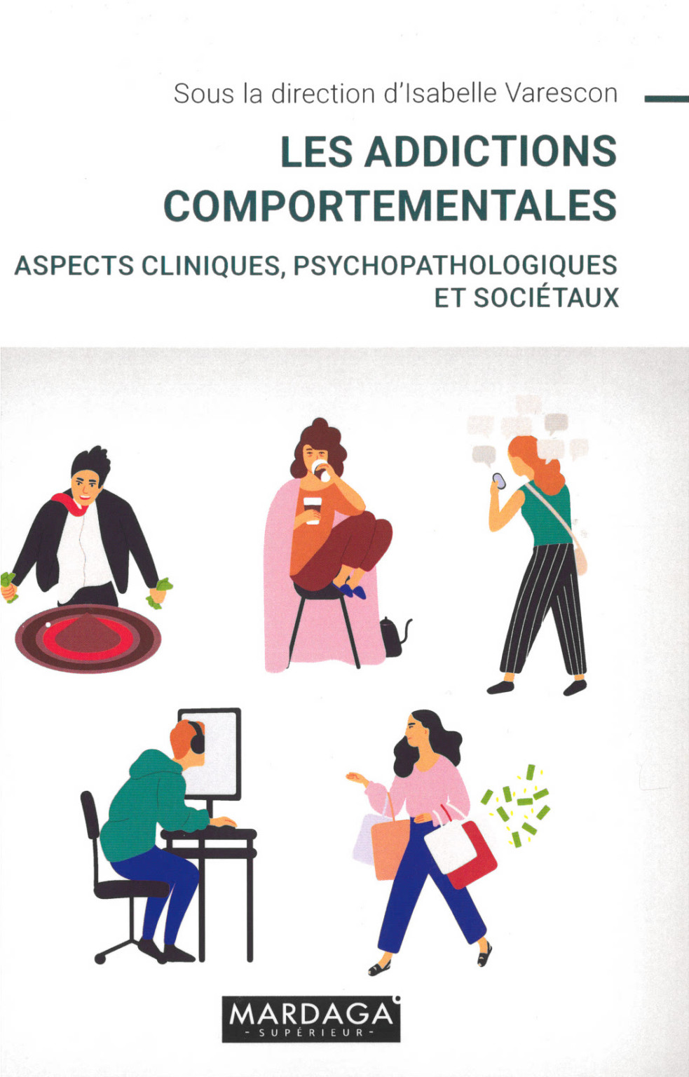 Les addictions comportementales - Santé Mentale