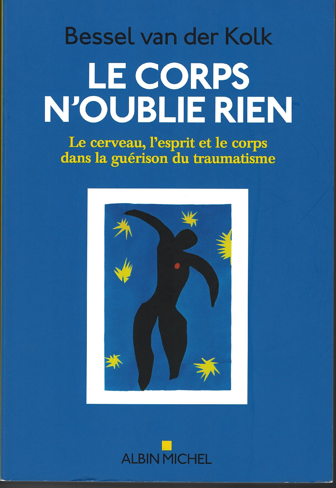 Le corps n'oublie rien - Santé Mentale