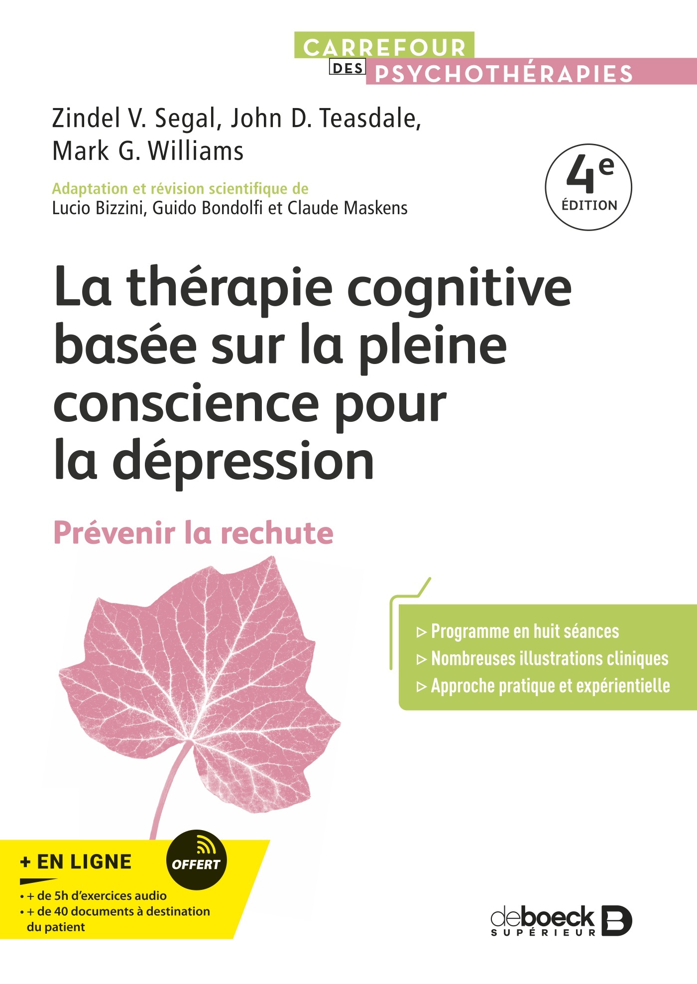 La thérapie cognitive basée sur la pleine conscience pour la dépression ...